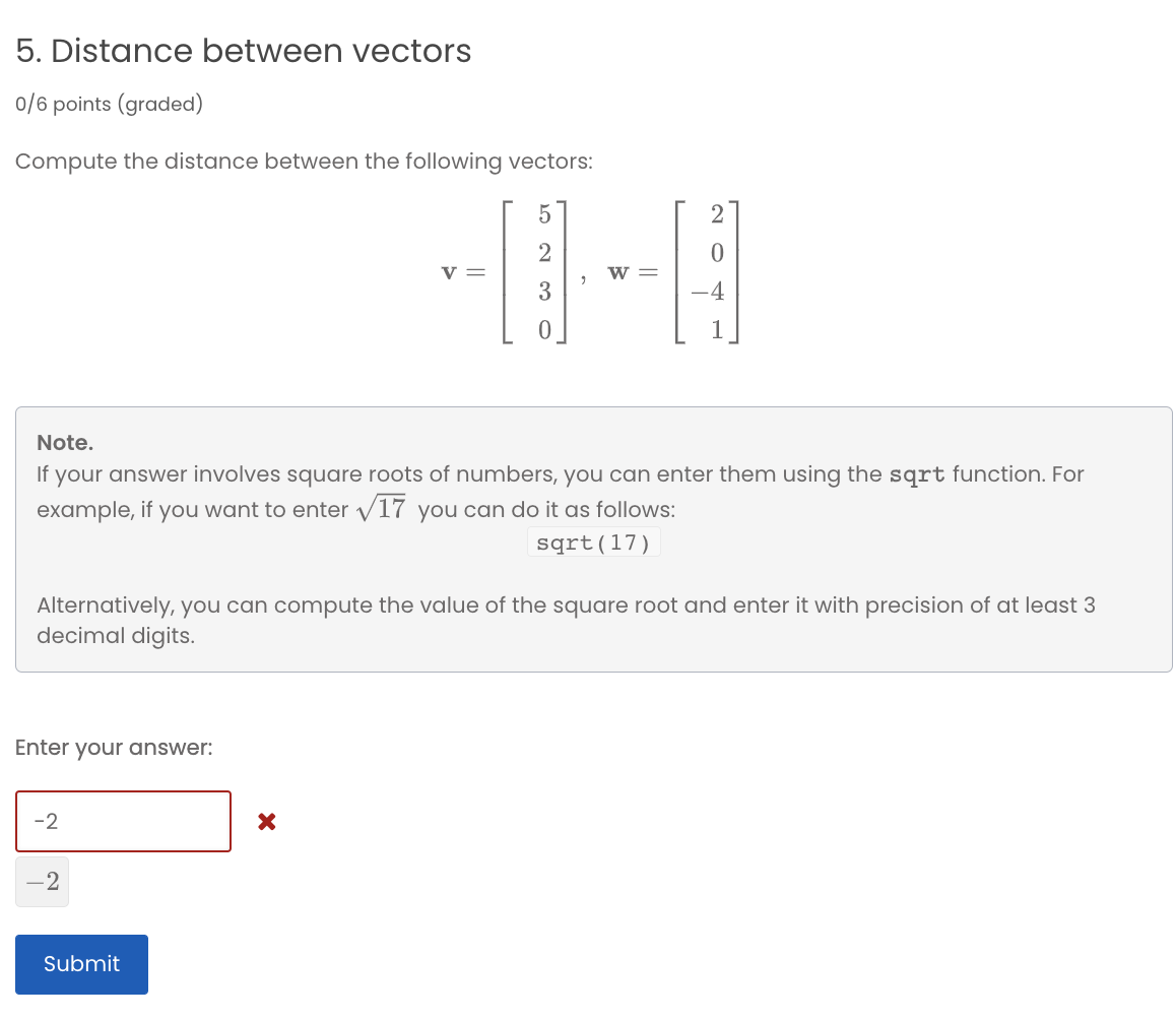 Solved 5. Distance between vectors 0/6 points (graded) | Chegg.com