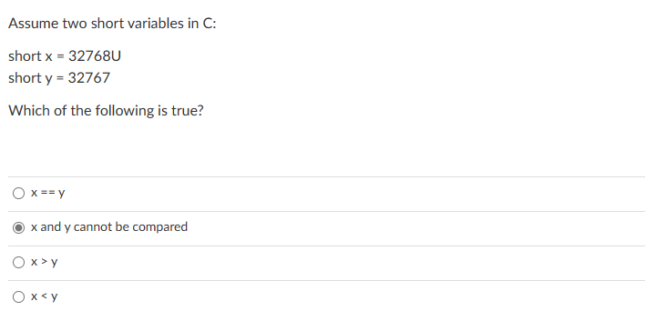 Solved Assume two short variables in C : short x=32768U | Chegg.com
