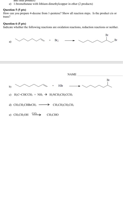 Solved 1-bromobutane with lithium dimethylcopper in ether (2 | Chegg.com