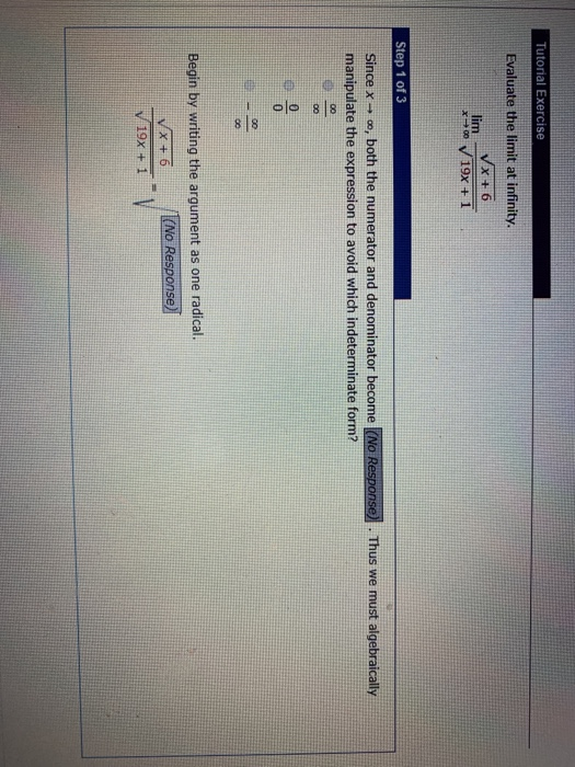 Solved Tutorial Exercise Evaluate the limit at infinity Vx + | Chegg.com