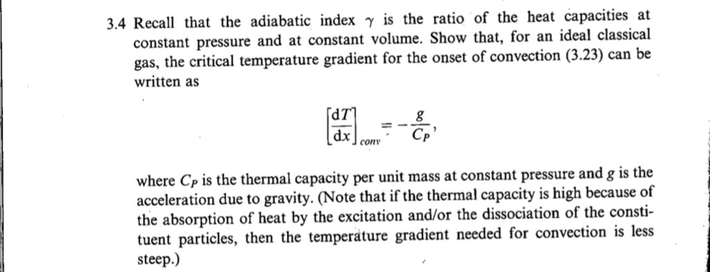 Solved .4 Recall that the adiabatic index is the ratio of | Chegg.com