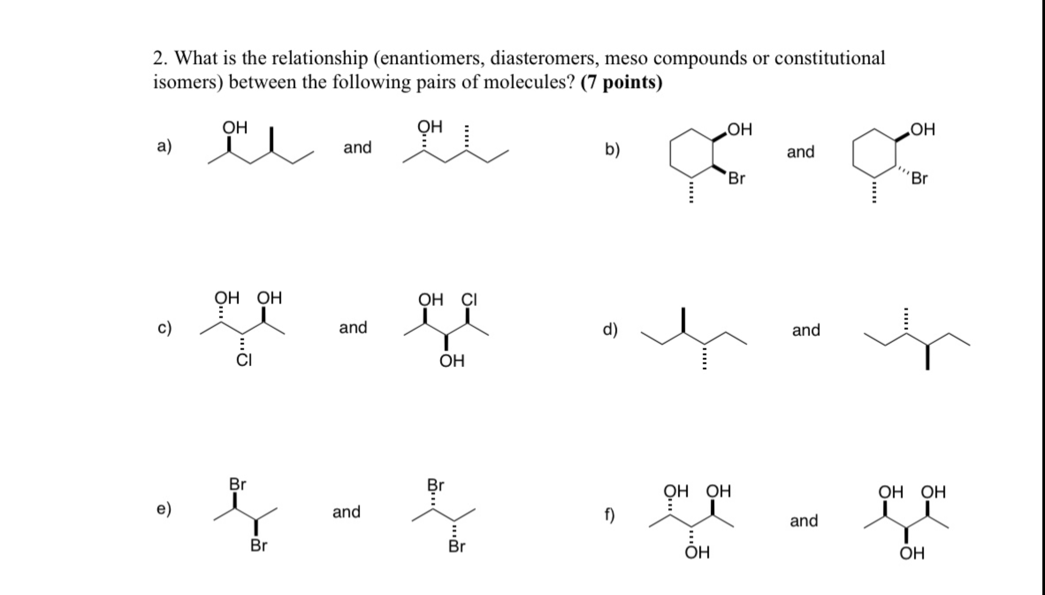 Solved 2. ﻿What is the relationship (enantiomers, | Chegg.com