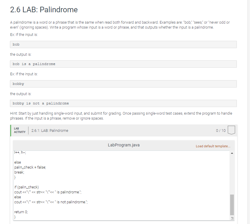 Solved 2 6 Lab Palindrome A Palindrome Is A Word Or A Ph