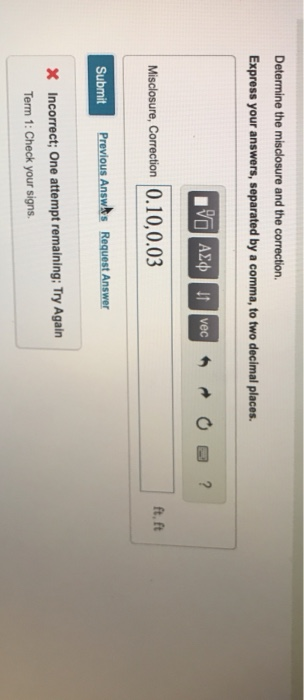 Solved Determine the misclosure and the correction Express | Chegg.com