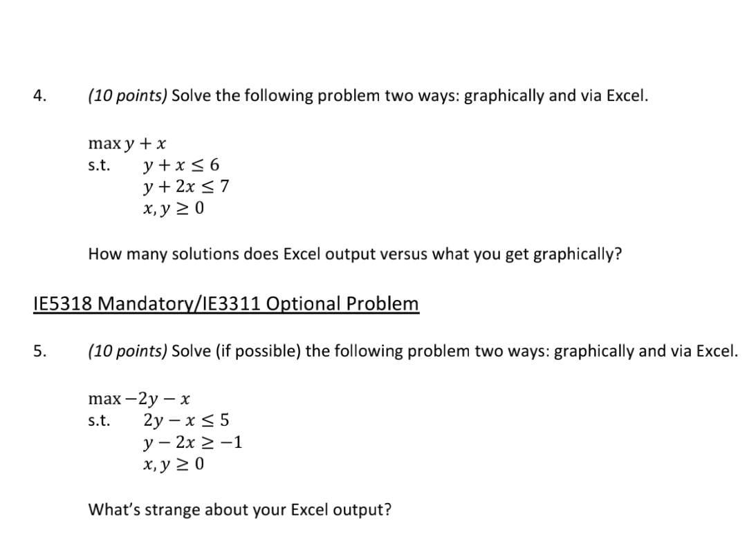 Solved 4. (10 points) Solve the following problem two ways: | Chegg.com