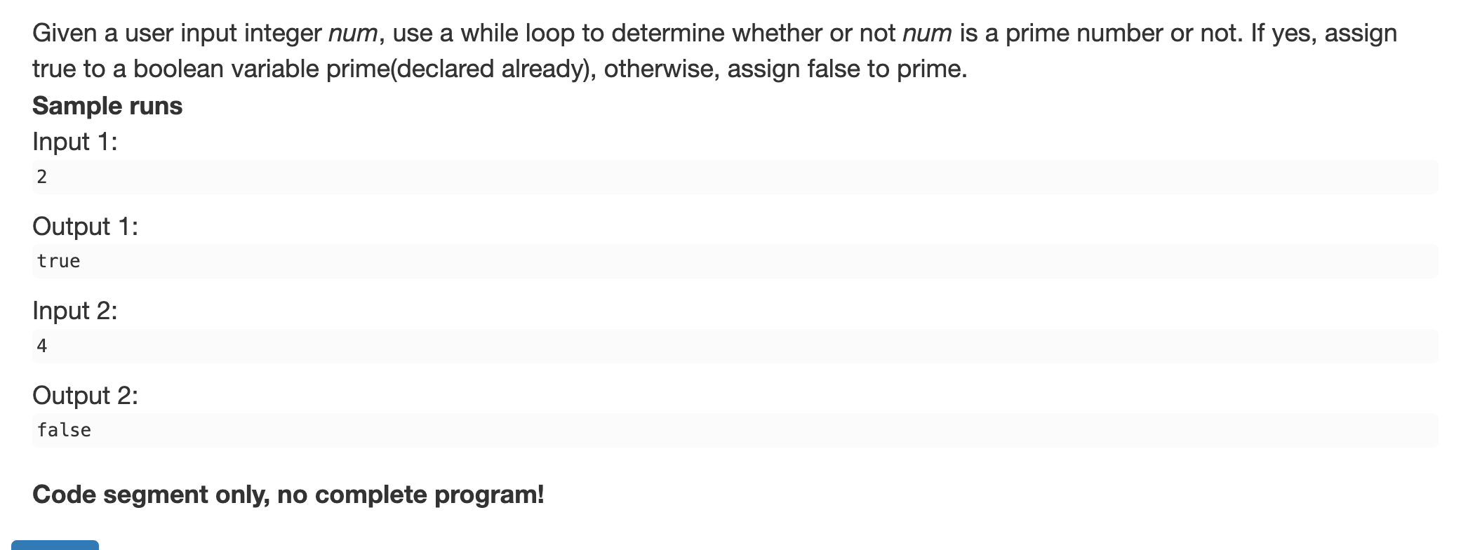 Solved Given A User Input Integer Num Use A While Loop To