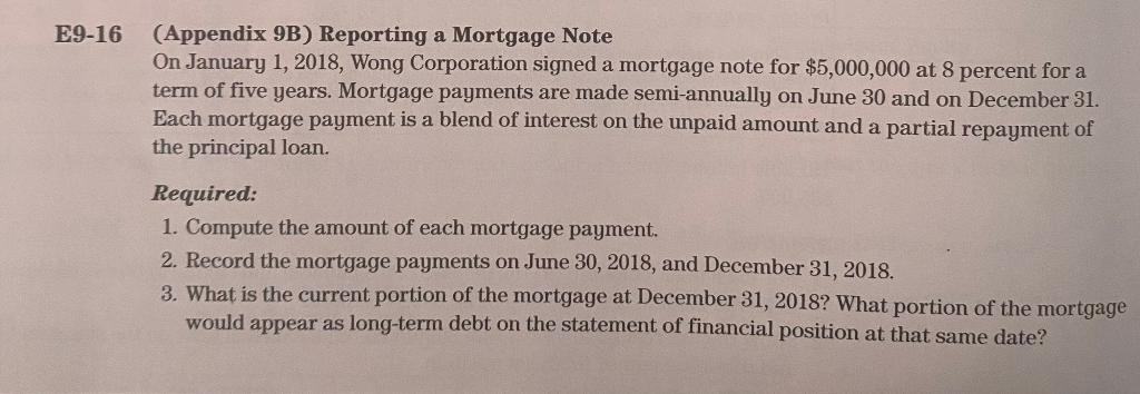 Solved 16 (Appendix 9B) Reporting a Mortgage Note On January | Chegg.com