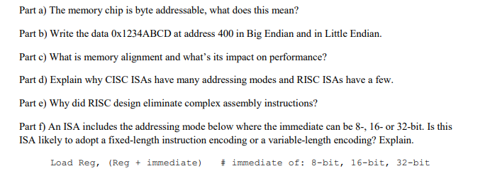 Solved Part a) The memory chip is byte addressable, what | Chegg.com