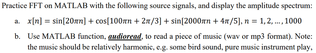 Solved Practice FFT on MATLAB with the following source | Chegg.com