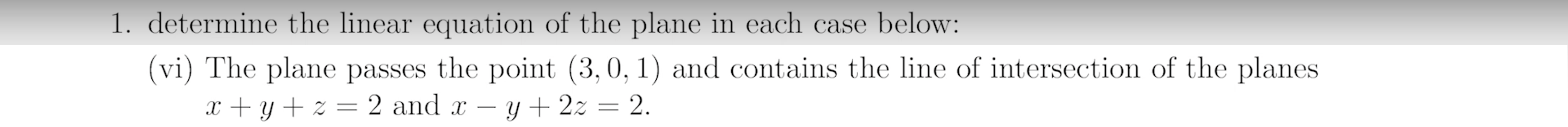 Solved determine the linear equation of the plane in each | Chegg.com