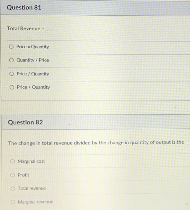 Solved Question 81 Total Revenue Price x Quantity O Quantity | Chegg.com