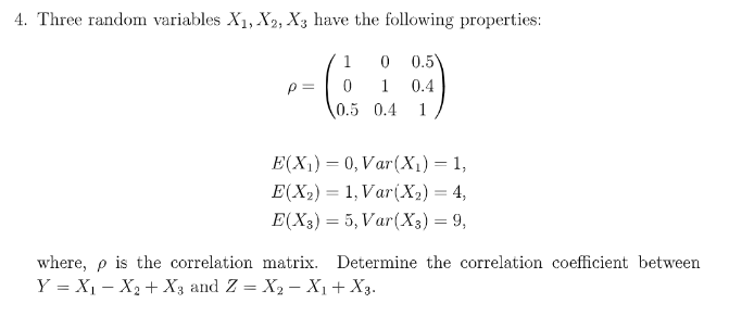 Solved 4. Three random variables X1, X2, X3 have the | Chegg.com