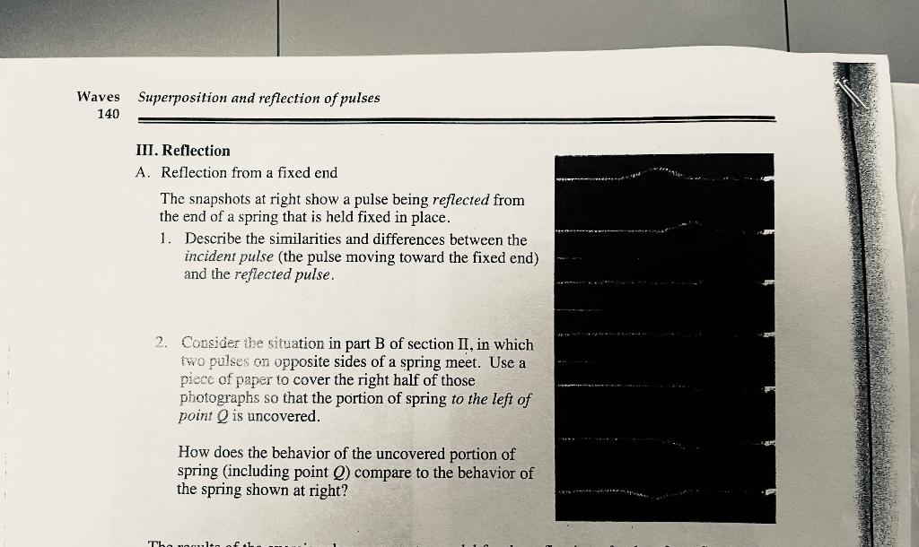 Solved Waves 140 Superposition and reflection of pulses III. | Chegg.com