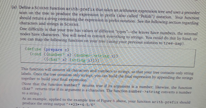 Solved (a) Define a SCHEME function arith-prefix that takes | Chegg.com