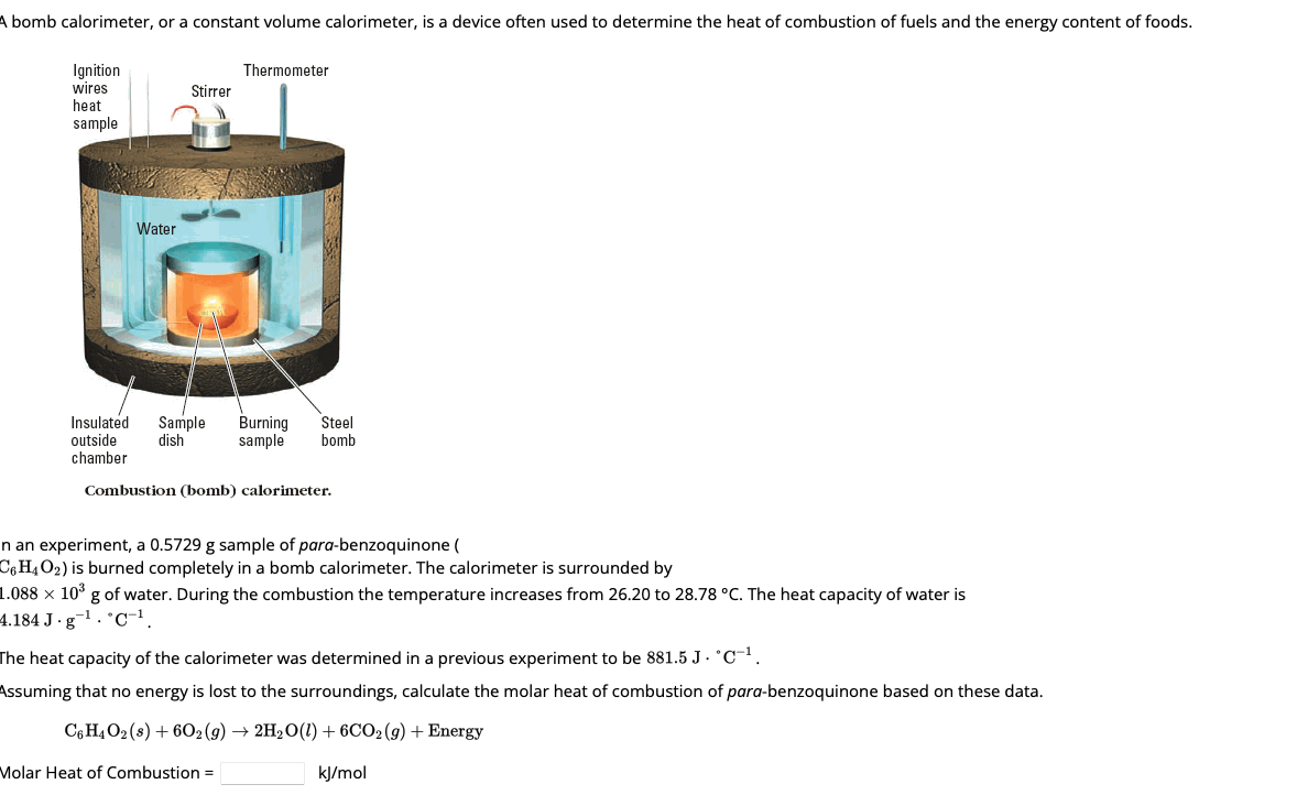 Solved Combustion (bomb) calorimeter. n an experiment, a | Chegg.com