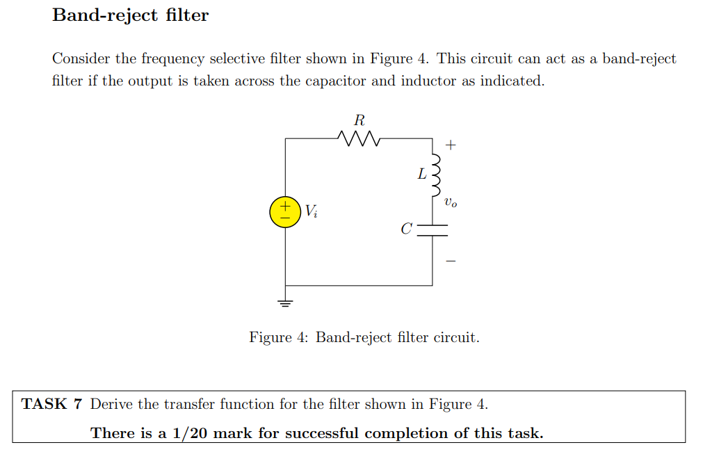 Solved Consider the frequency selective filter shown in | Chegg.com