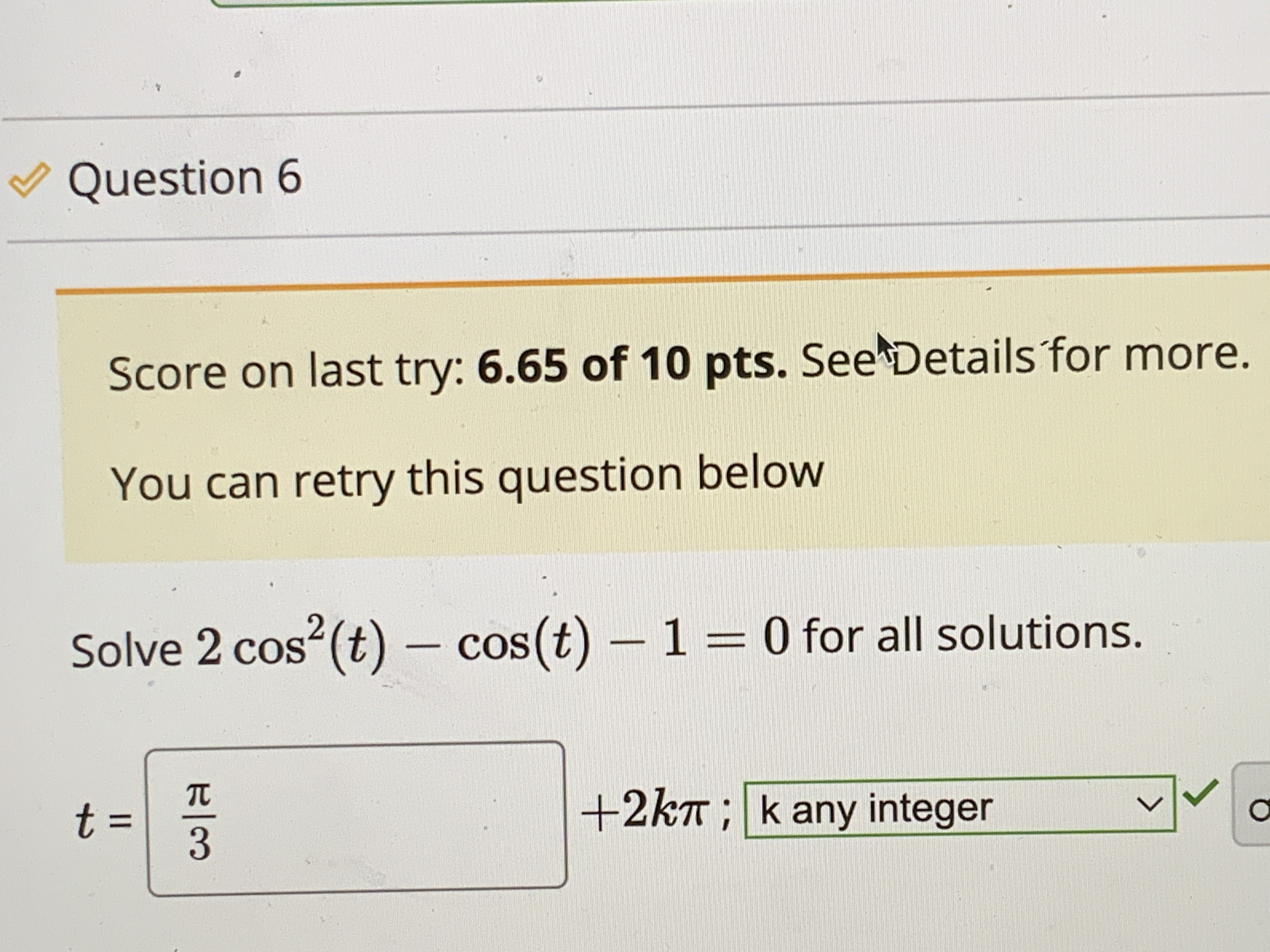 Solved Question 6Score on last try: 6.65 ﻿of 10 ﻿pts. | Chegg.com