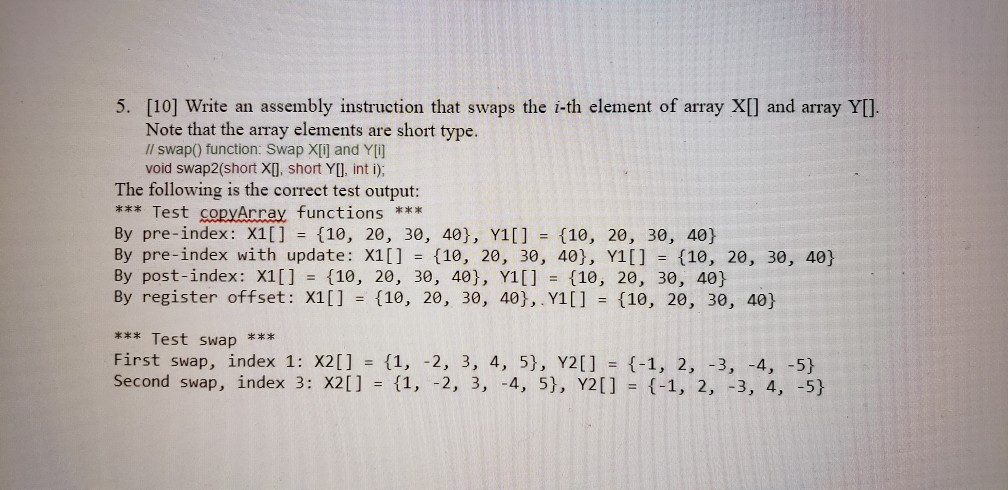 Solved 5. [10] Write an assembly instruction that swaps the | Chegg.com