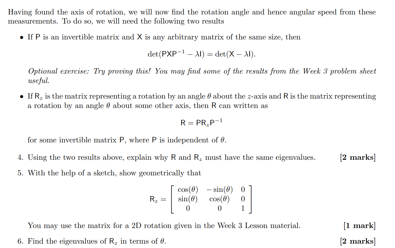 Solved Having found the axis of rotation, we will now find | Chegg.com