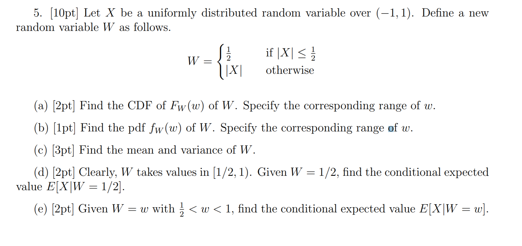 5. (10pt] Let X be a uniformly distributed random | Chegg.com