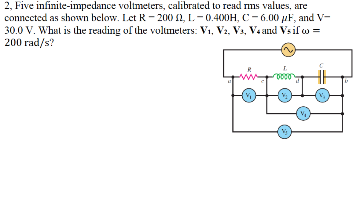 Solved 2, Five infinite-impedance voltmeters, calibrated to | Chegg.com