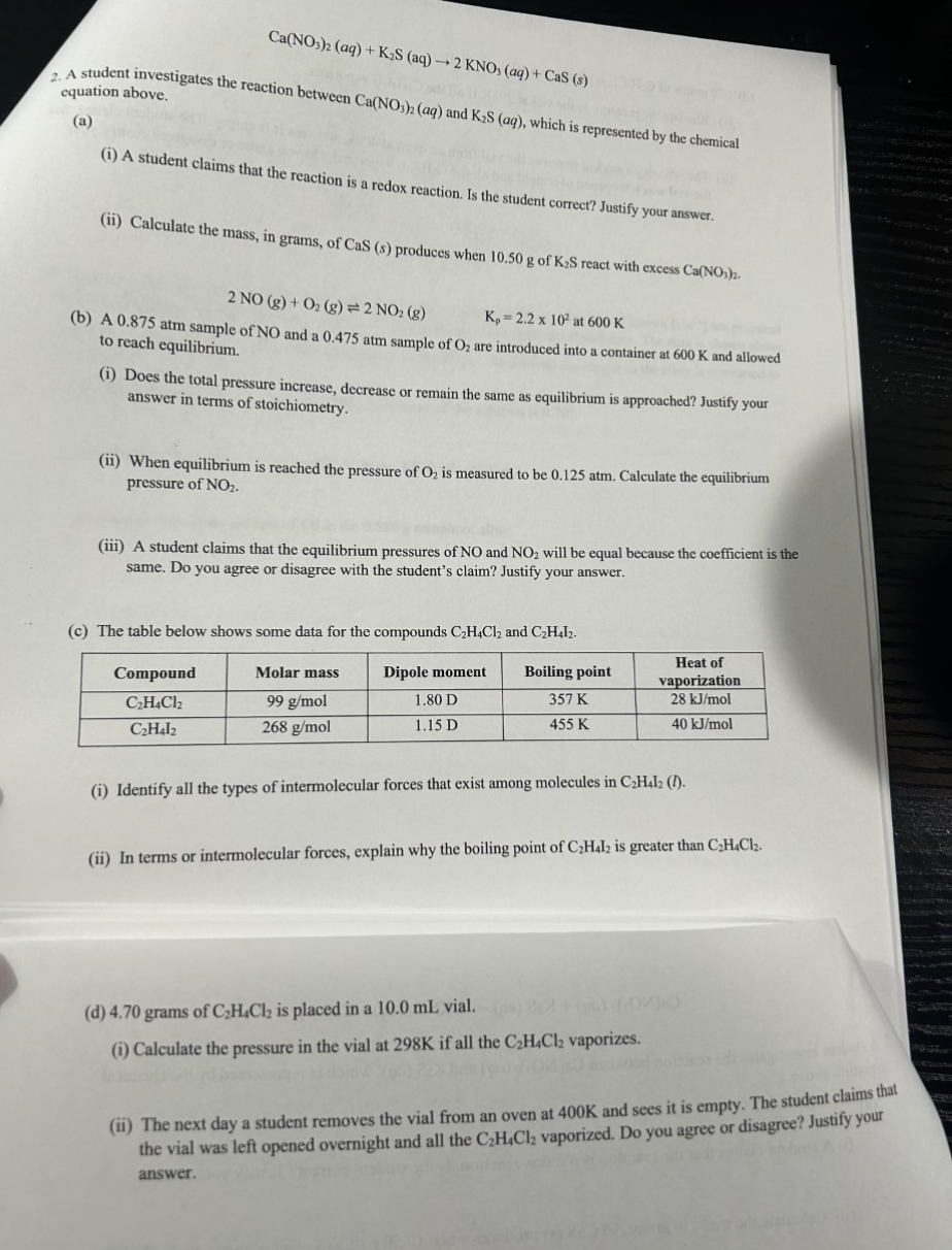 Solved Ca(NO3)2(aq)+K2 S(aq)→2KNO3(aq)+CaS(s) 2. A student | Chegg.com