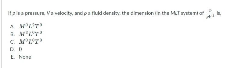 Solved P If p is a pressure, Va velocity, and p a fluid | Chegg.com