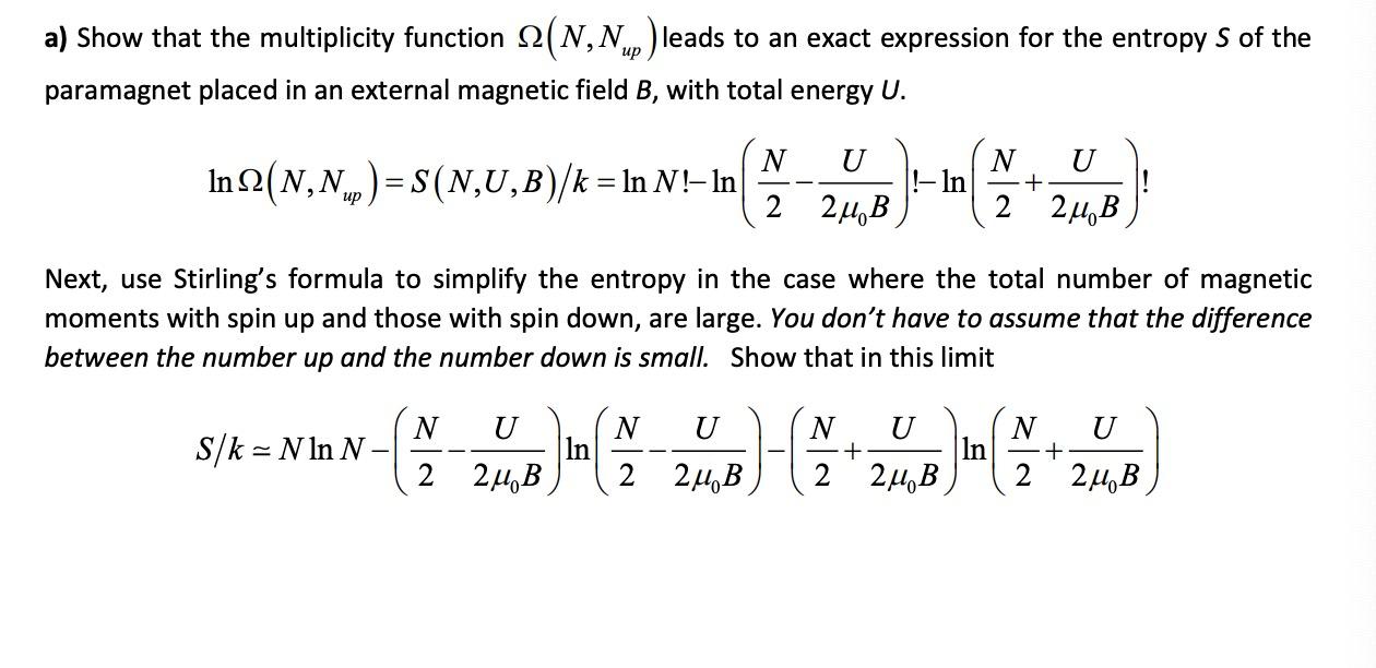 Solved A paramagnet consisting of N elementary magnets with | Chegg.com