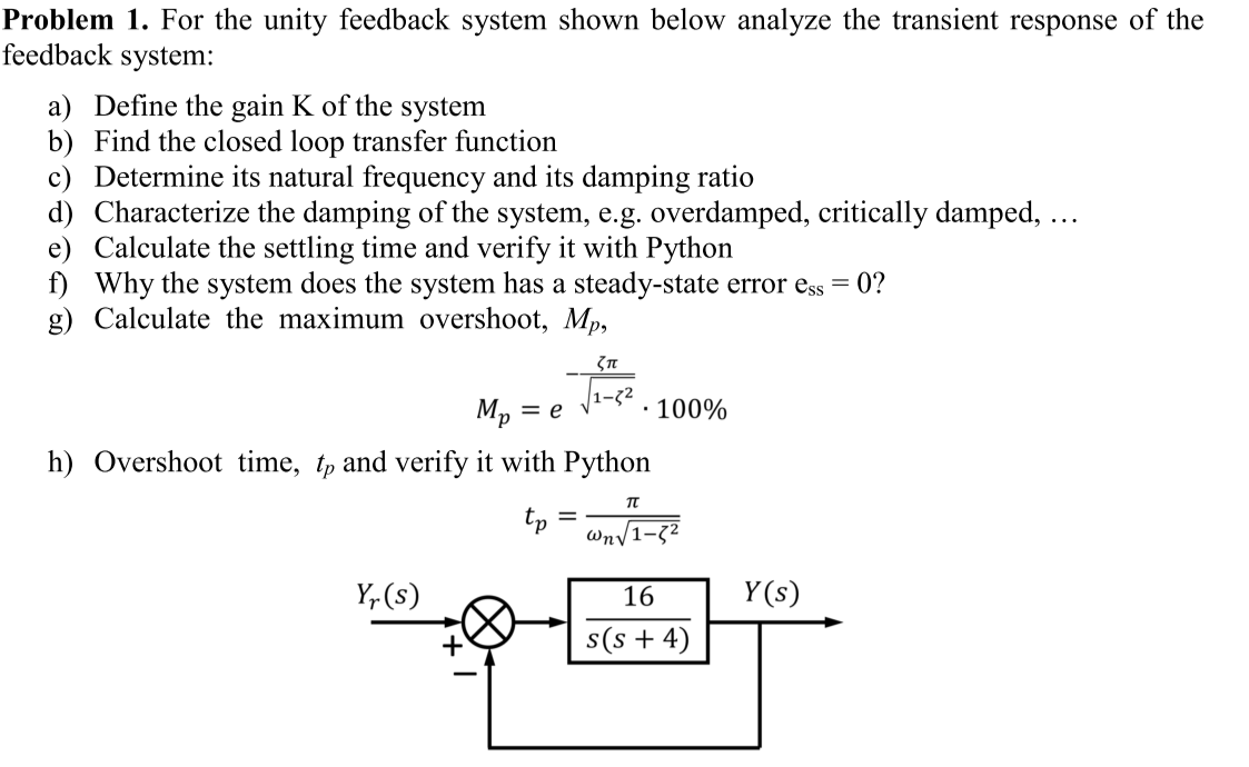 Solved Problem 1. For the unity feedback system shown below | Chegg.com