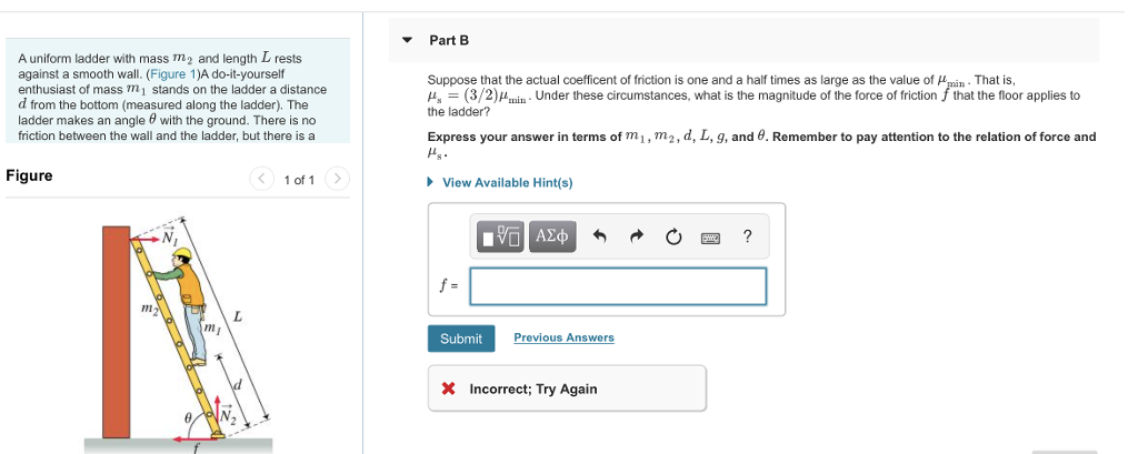 Solved PartB A uniform ladder with mass n and length L rests | Chegg.com