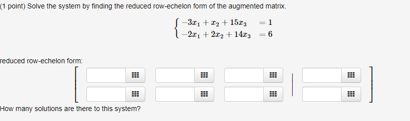 Solved Solve the system by finding the reduced row-echelon | Chegg.com