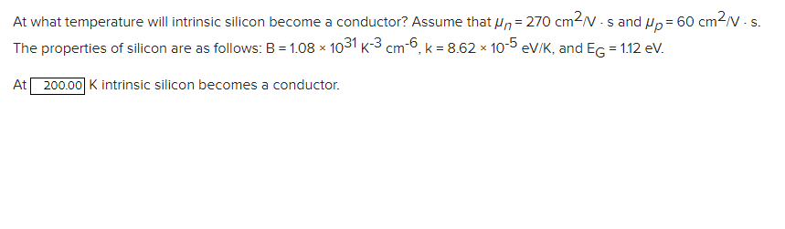 Solved At what temperature will intrinsic silicon become a | Chegg.com