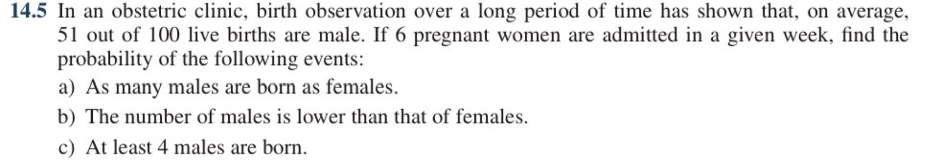 Solved 14.5 In an obstetric clinic, birth observation over a | Chegg.com
