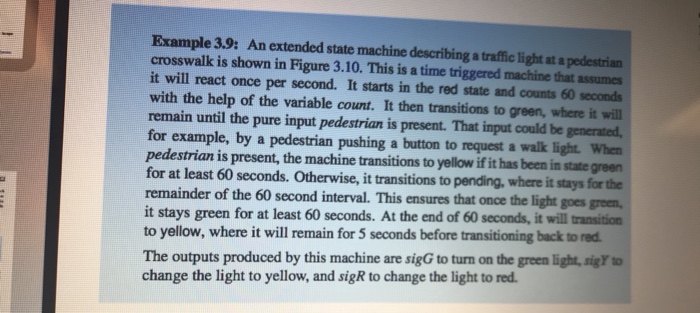 Solved Example 3.9: An extended state machine describing a | Chegg.com