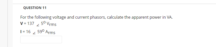 Solved For the following voltage and current phasors, | Chegg.com