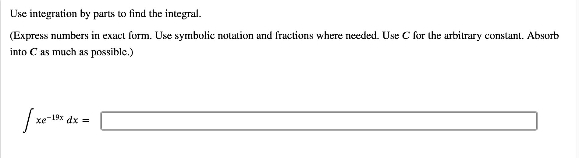 Solved Use integration by parts to find the integral. | Chegg.com