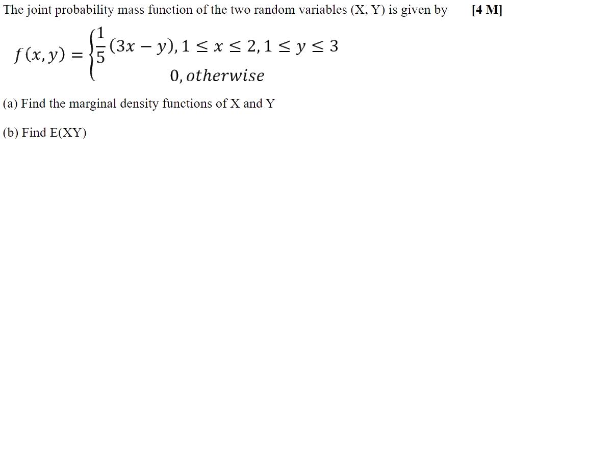 Solved The joint probability mass function of the two random | Chegg.com