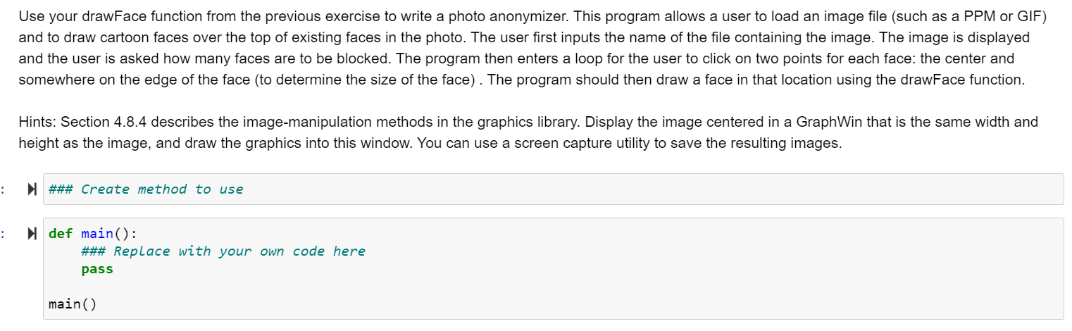 Use your drawFace function from the previous exercise | Chegg.com