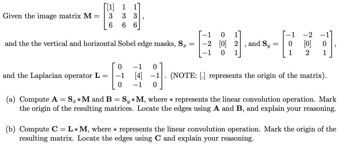 Solved T[1] 1 Given the image matrix M HD awe 3 3 6 ܒ ܚ ܗ 3 | Chegg.com