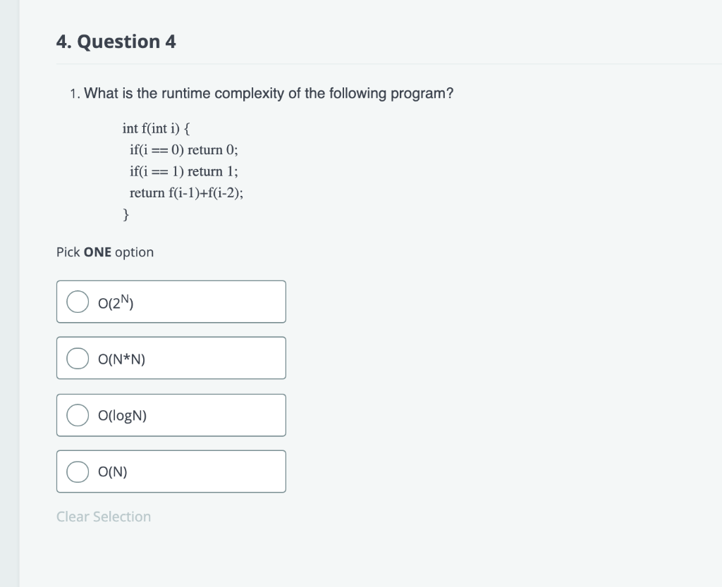Solved 4. Question 4 1. What is the runtime complexity of | Chegg.com