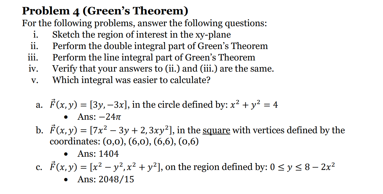 Solved Problem 4 (Green's Theorem) For the following | Chegg.com