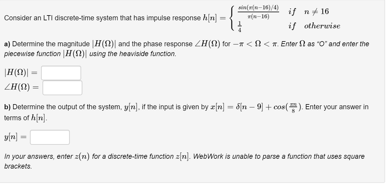 Solved sin((n-16)/4) (n-16) Consider an LTI discrete-time | Chegg.com