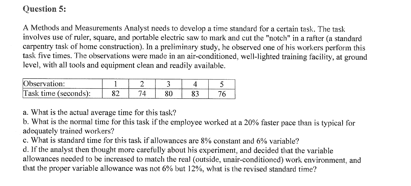 Solved A Methods and Measurements Analyst needs to develop a | Chegg.com