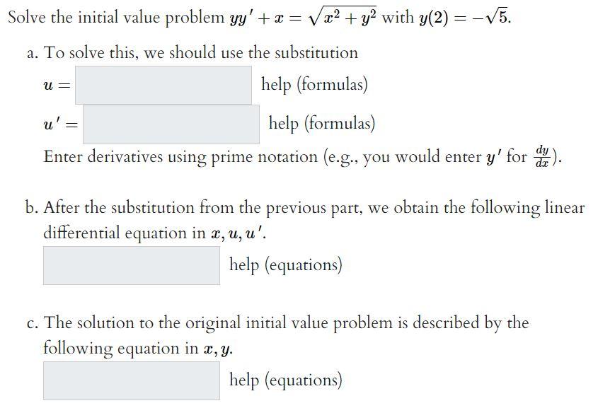 Solved Solve the initial value problem yy' + x = V x2 + y2 | Chegg.com