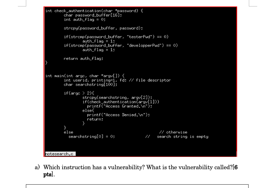 Solved int check_authentication(char *password) { char | Chegg.com