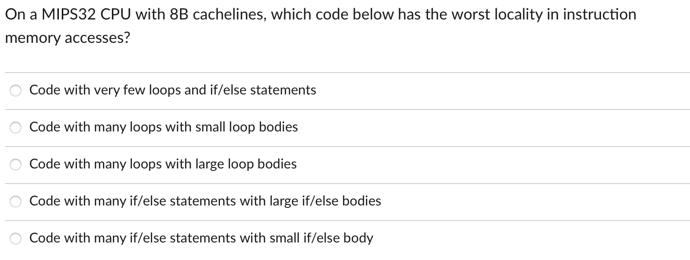 Solved On a MIPS32 CPU with 8B cachelines, which code below | Chegg.com