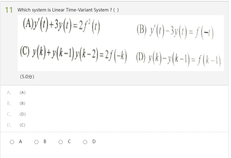 Solved 11 Which system is Linear Time-Variant System? () | Chegg.com