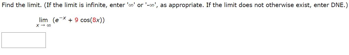 Solved Find the limit. (If the limit is infinite, enter '∞' | Chegg.com Solved Find the limit. (If the limit is infinite, enter '∞' | Chegg.com