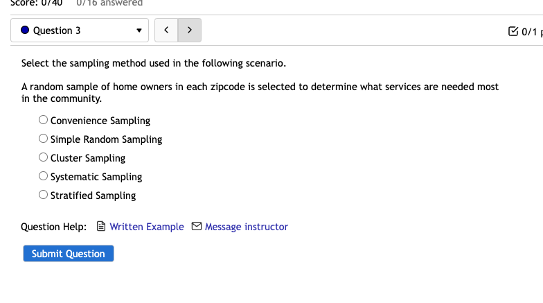 Solved Select the sampling method used in the following | Chegg.com