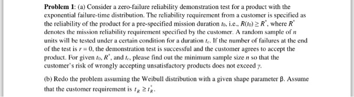 Consider a zero-failure reliability demonstration | Chegg.com
